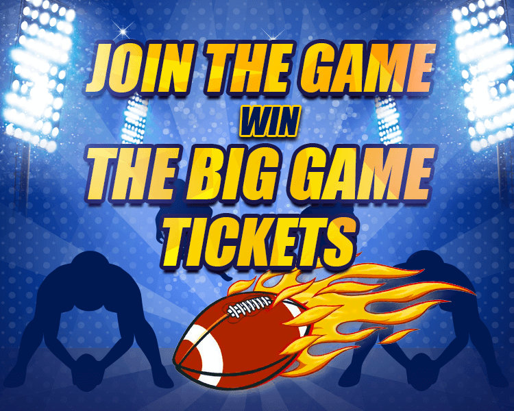 Join the Game Win Big Game Tickets